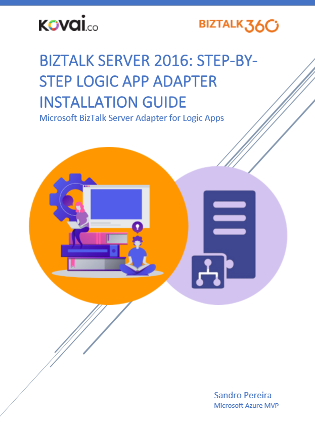 BizTalk Server 2016: step by step Logic App adapter installation guide - BizTalkGurus